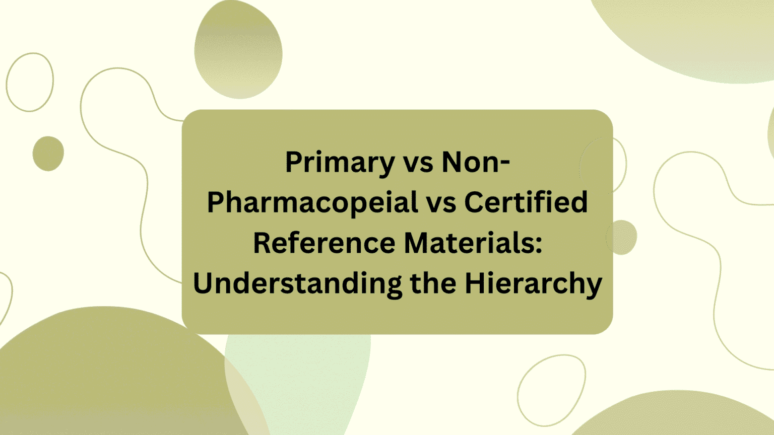 Types of Reference Standards in Pharma